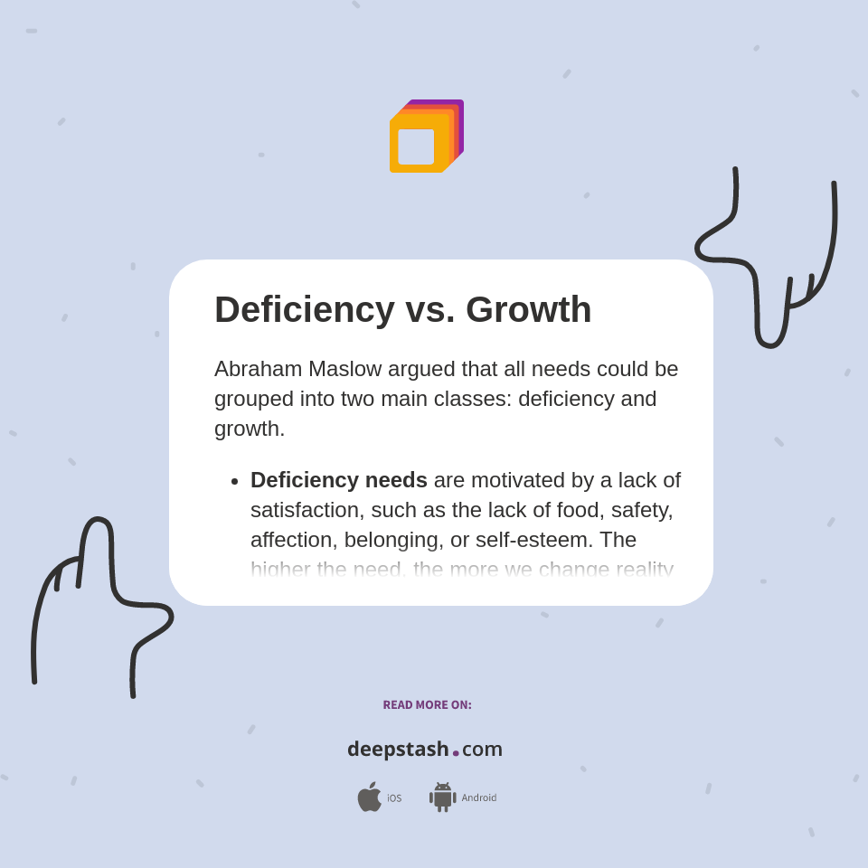 Deficiency vs. Growth - Deepstash