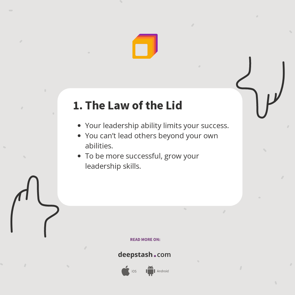 1. The Law of the Lid - Deepstash