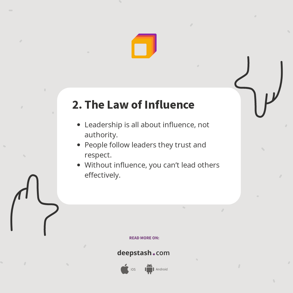 2. The Law of Influence - Deepstash