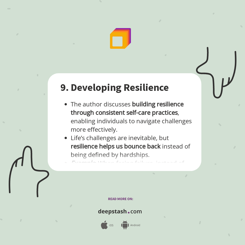 9. Developing Resilience - Deepstash