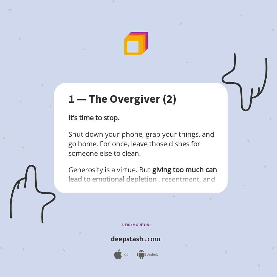 1 — The Overgiver (2) - Deepstash