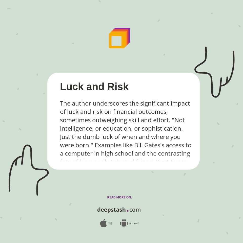 Luck and Risk - Deepstash