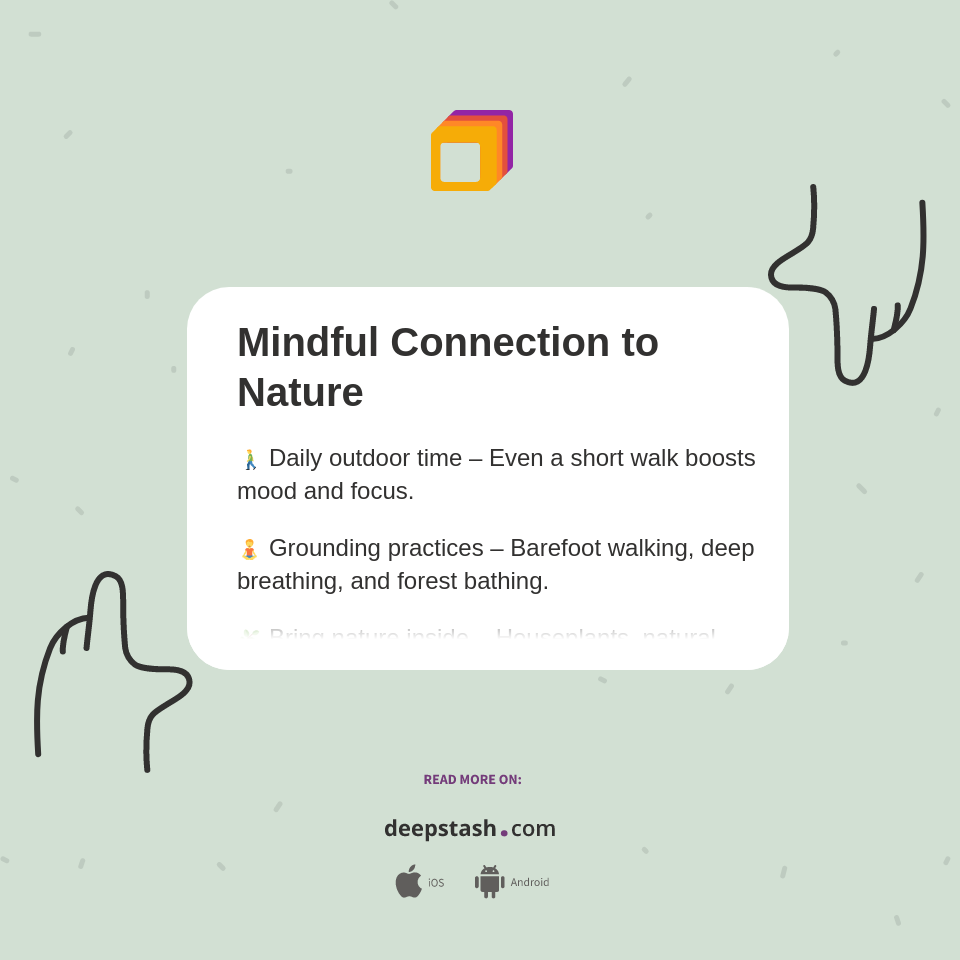 Mindful Connection to Nature - Deepstash