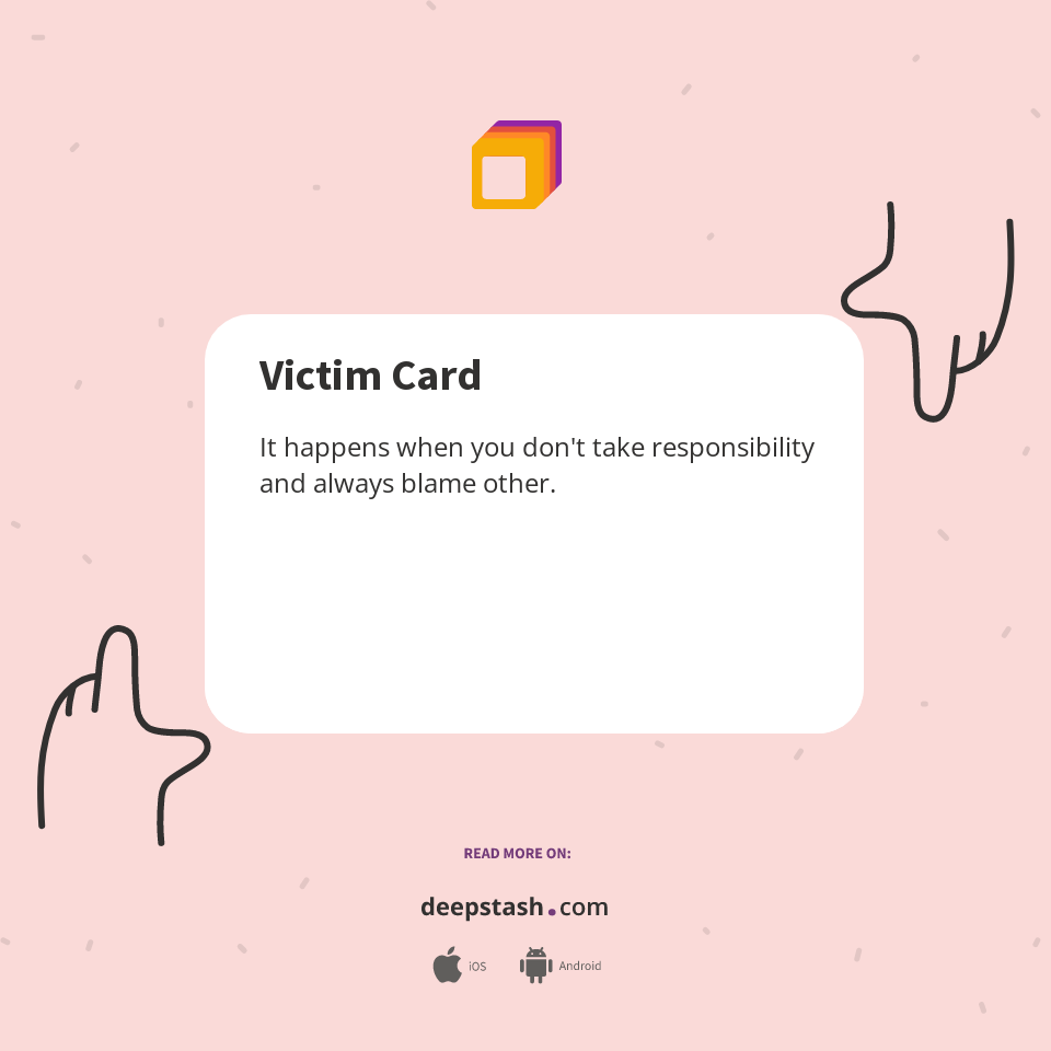 Victim Card - Deepstash