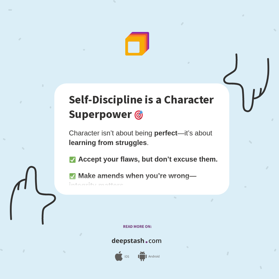 Self-Discipline is a Character Superpower 🎯 - Deepstash