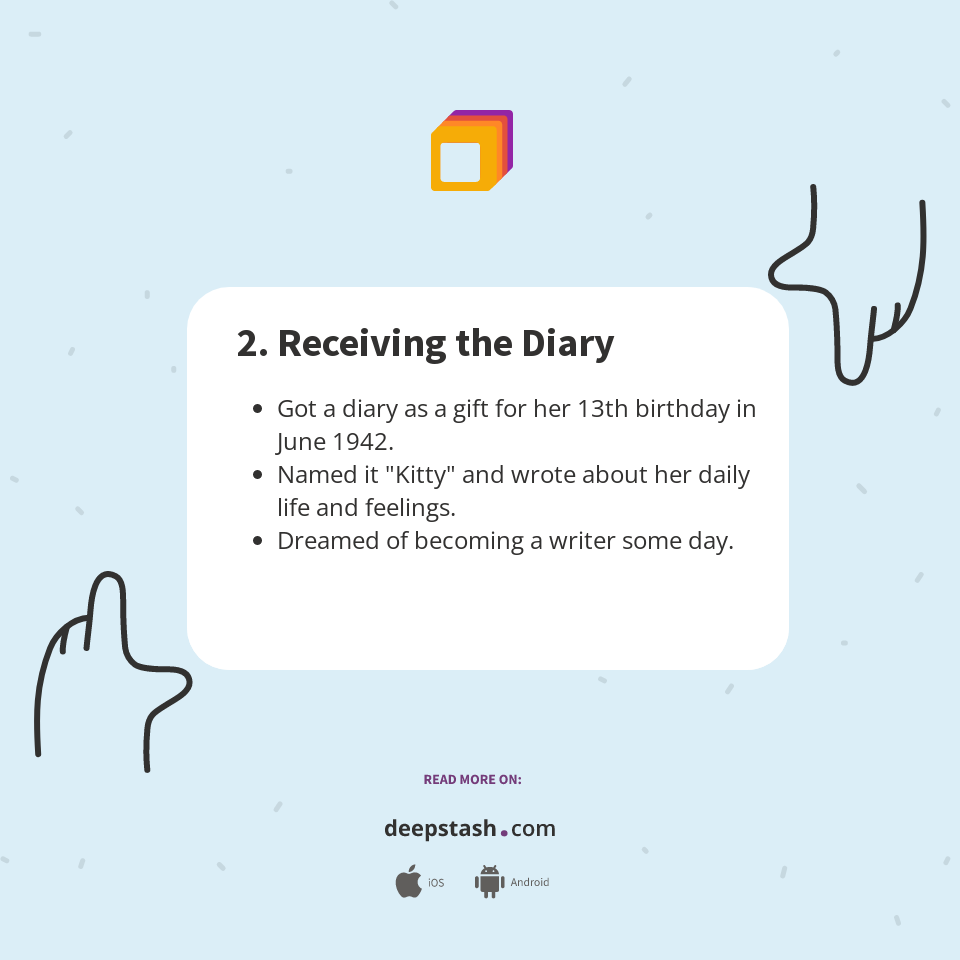 2. Receiving the Diary - Deepstash