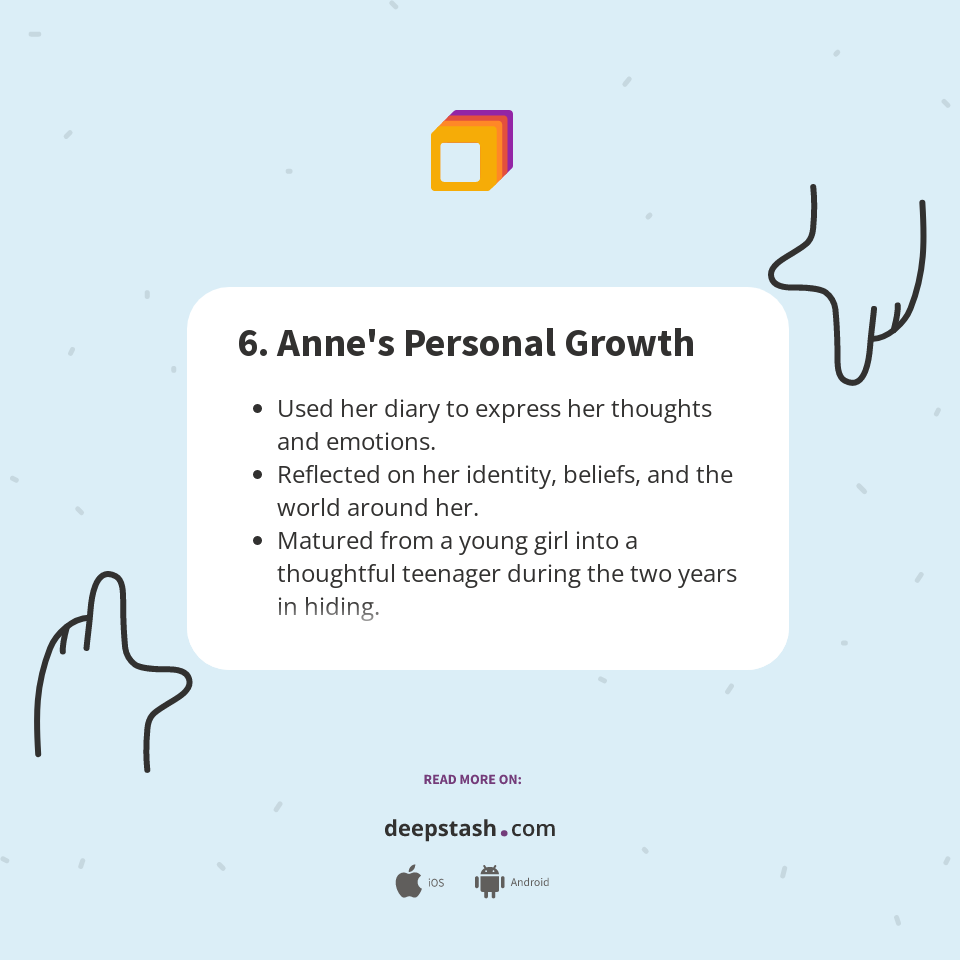 6. Anne's Personal Growth - Deepstash
