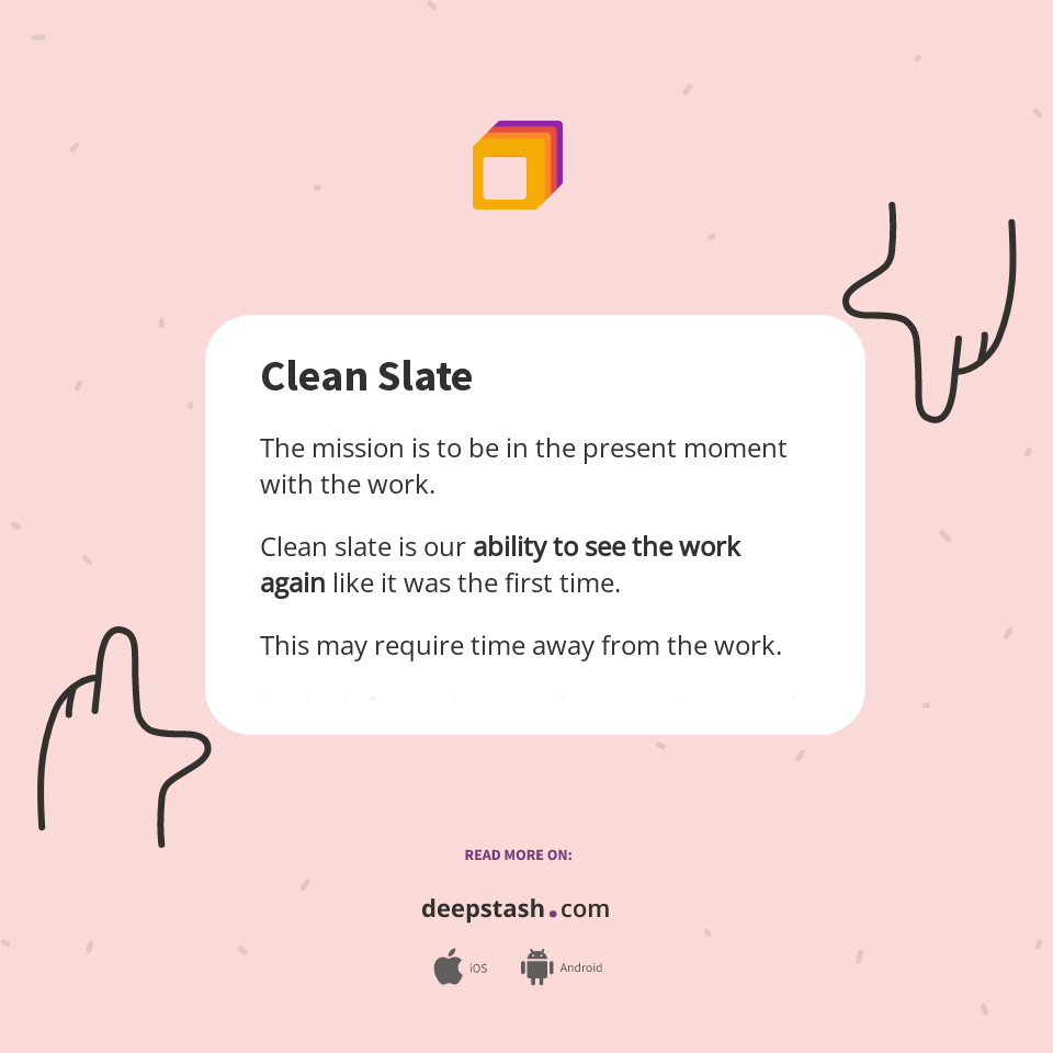 Clean Slate - Deepstash