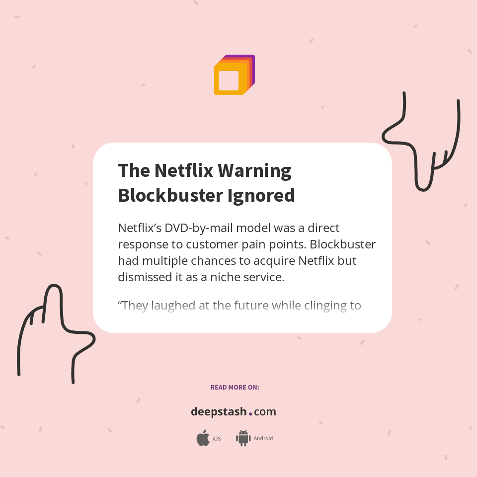 The Netflix Warning Blockbuster Ignored - Deepstash