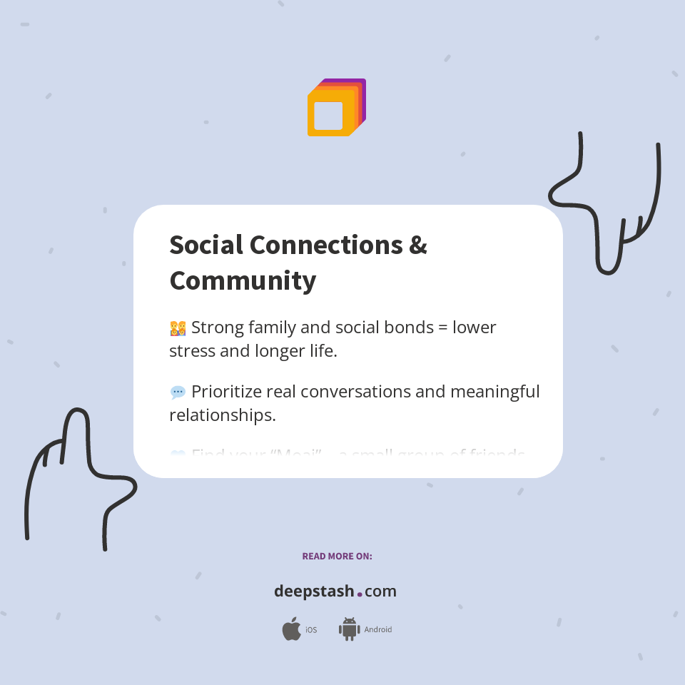 Social Connections & Community - Deepstash