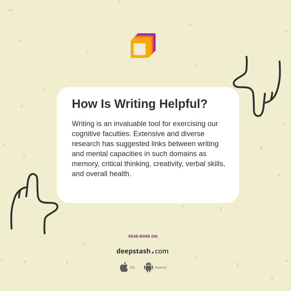 How Is Writing Helpful? - Deepstash