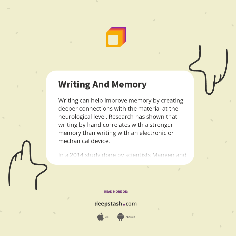 Writing And Memory - Deepstash