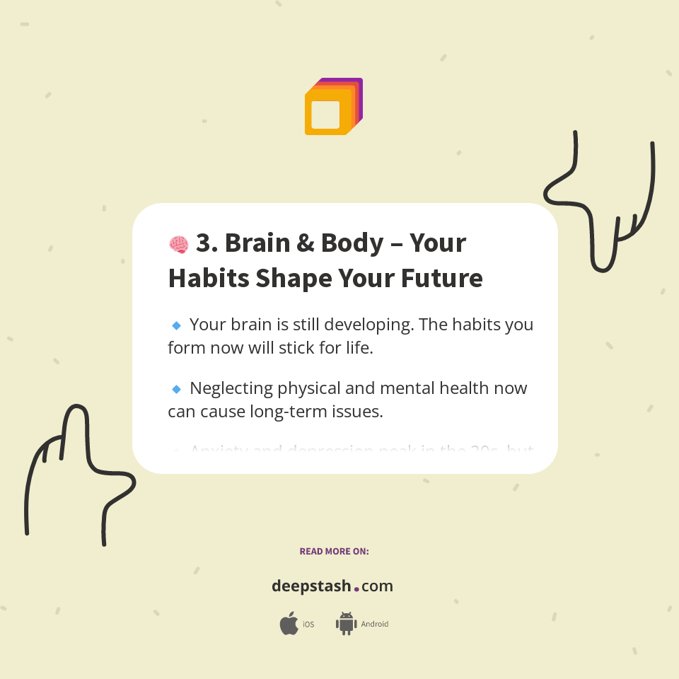 🧠 3. Brain & Body – Your Habits Shape Your Future - Deepstash