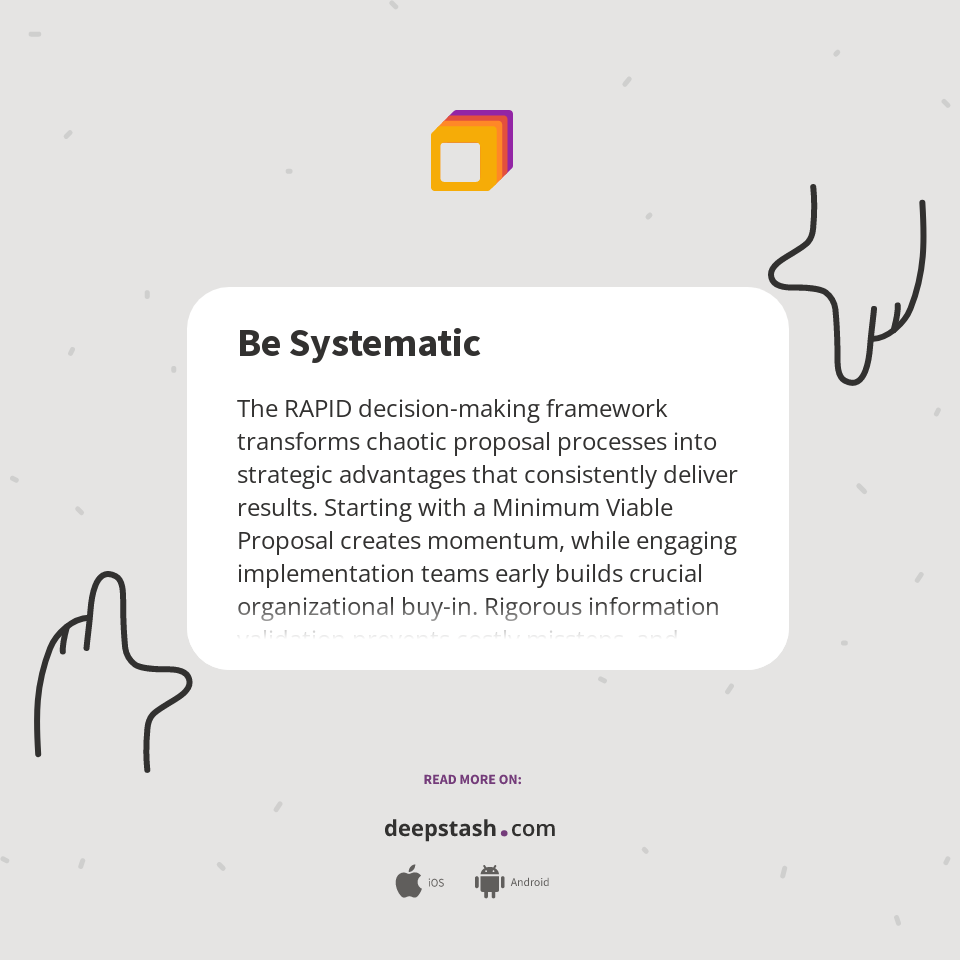 Be Systematic - Deepstash