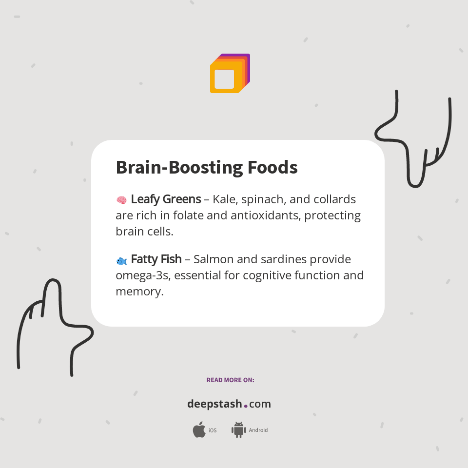 Brain-Boosting Foods - Deepstash