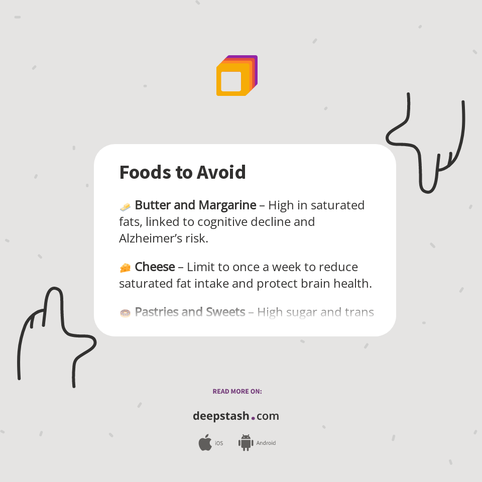 Foods to Avoid - Deepstash