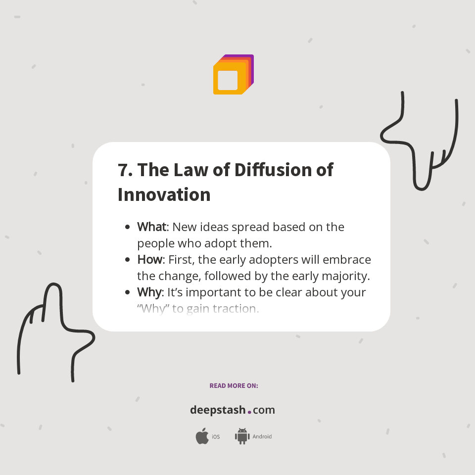 7. The Law of Diffusion of Innovation - Deepstash