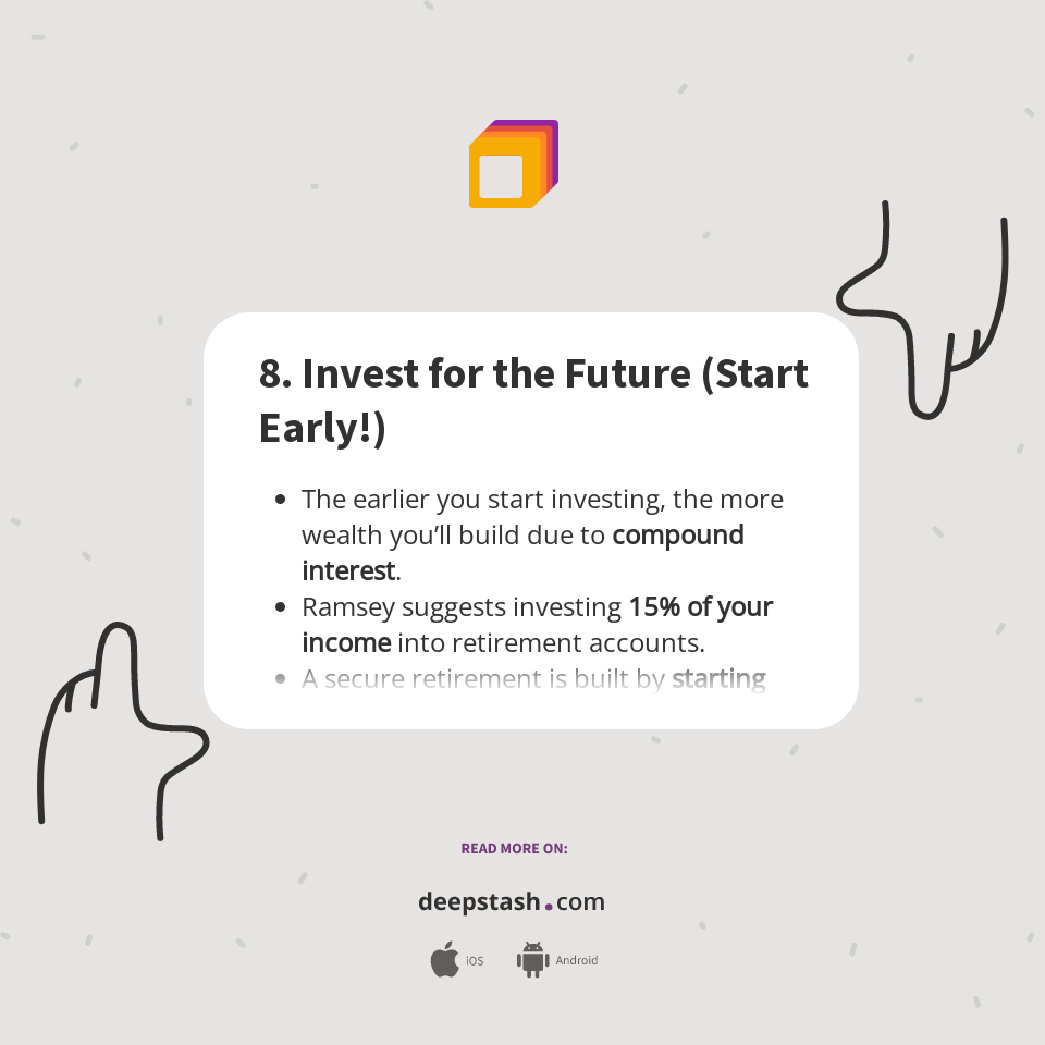 8. Invest for the Future (Start Early!) - Deepstash