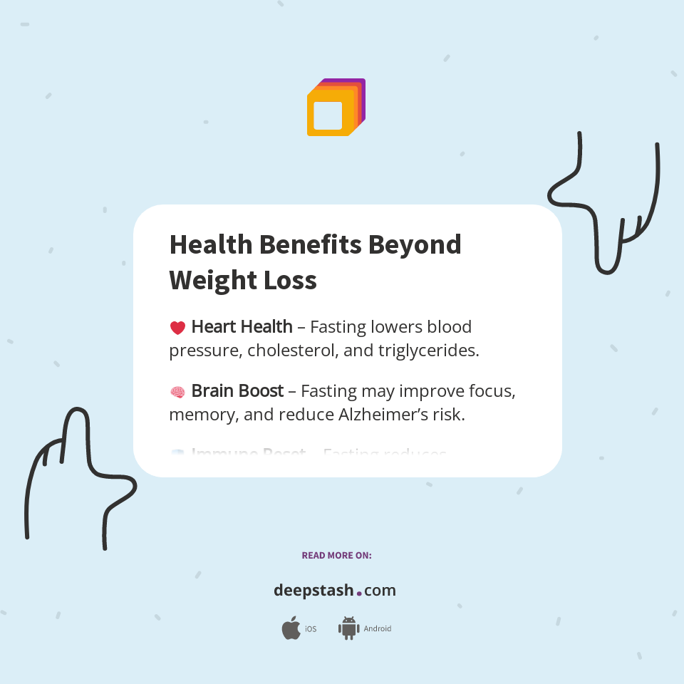 Health Benefits Beyond Weight Loss - Deepstash