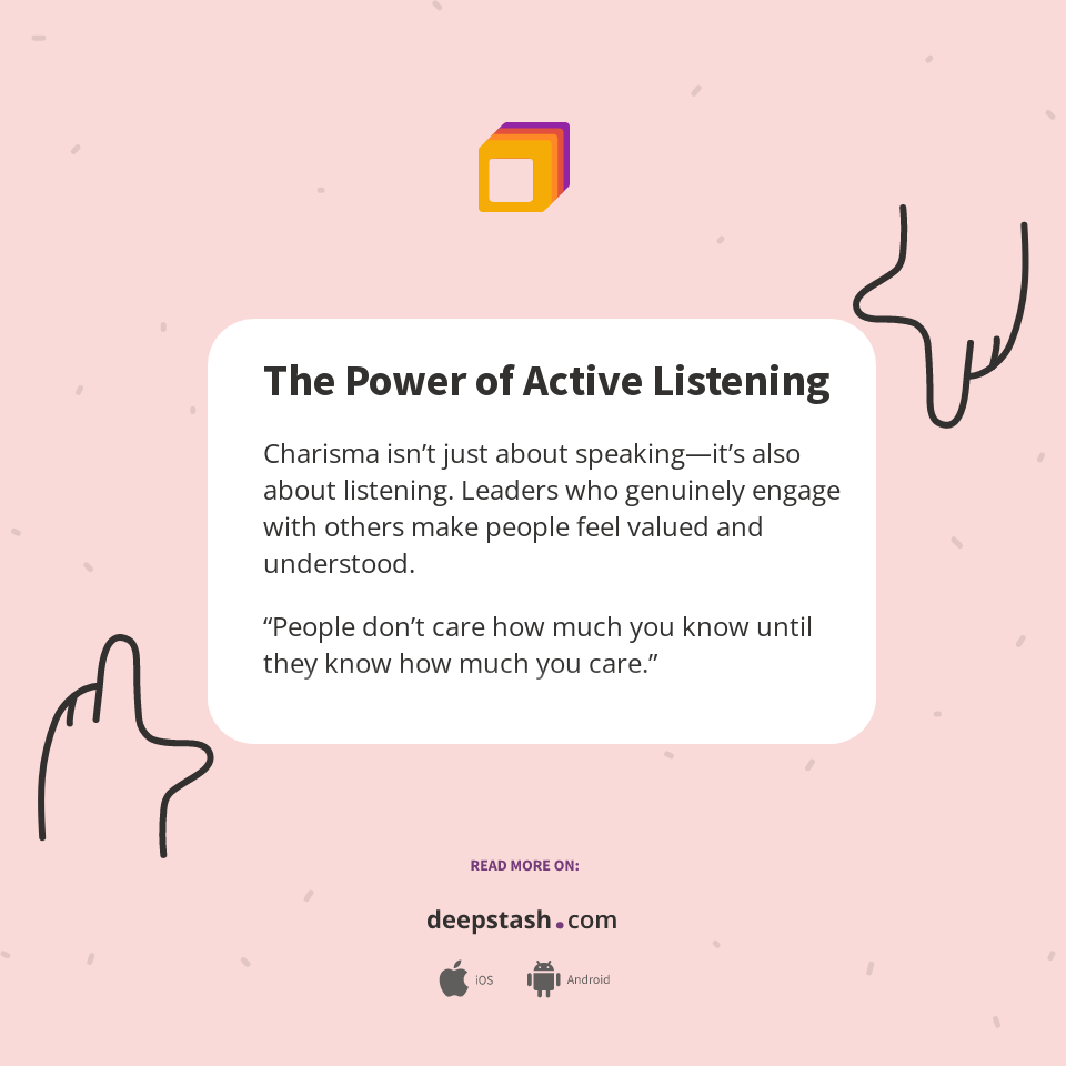 The Power of Active Listening - Deepstash