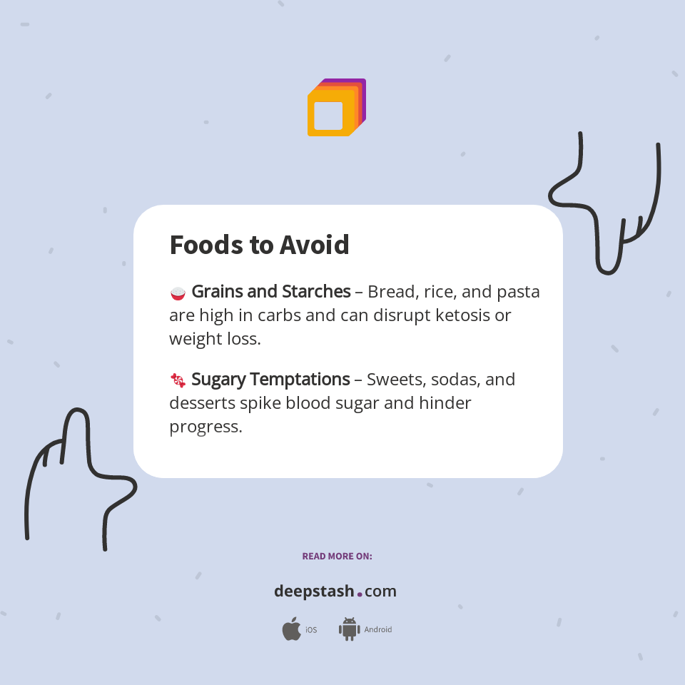 Foods to Avoid - Deepstash