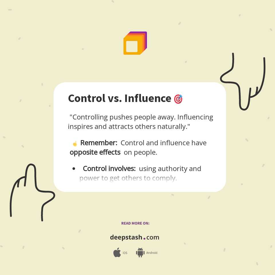Control vs. Influence 🎯 - Deepstash