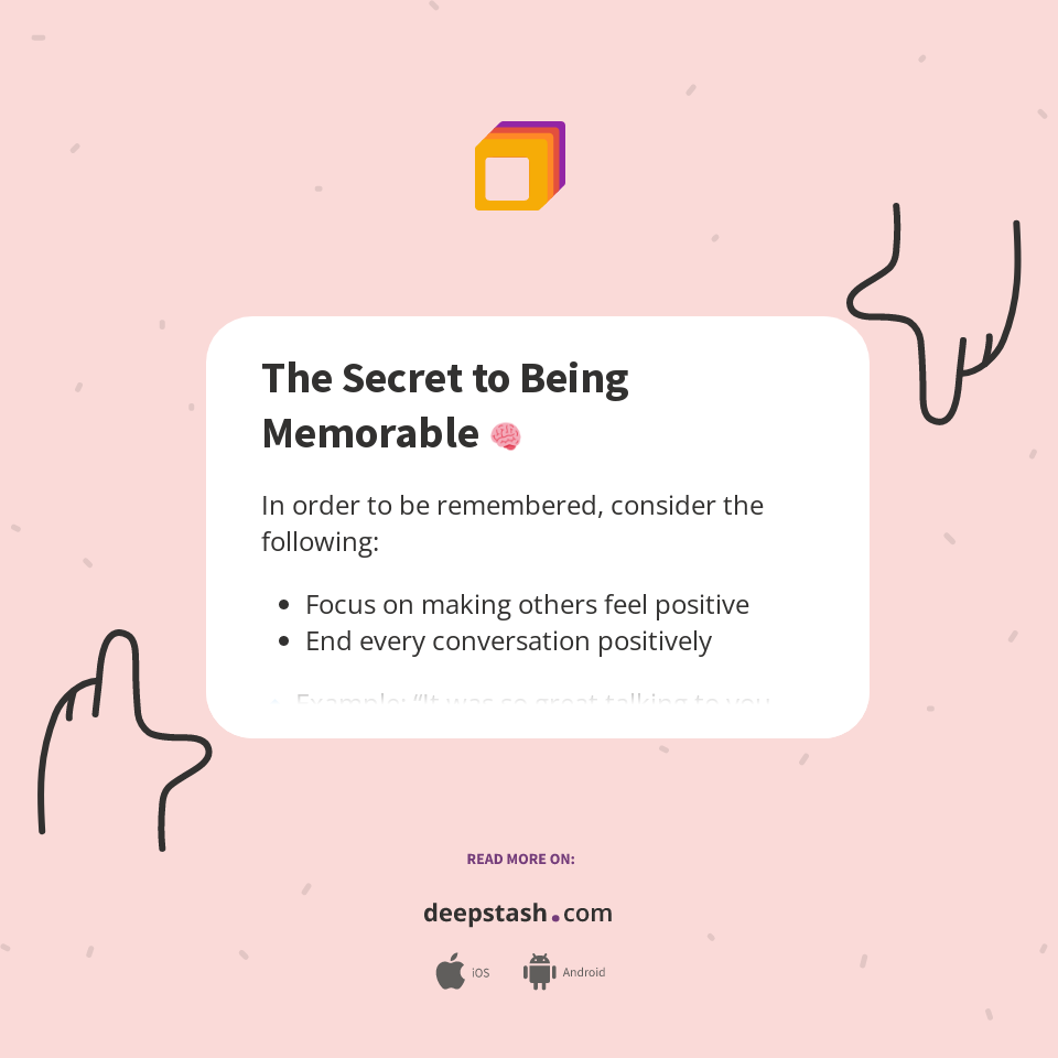 The Secret to Being Memorable 🧠 - Deepstash