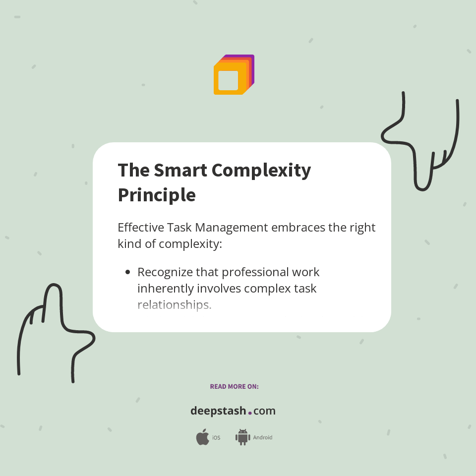 The Smart Complexity Principle - Deepstash