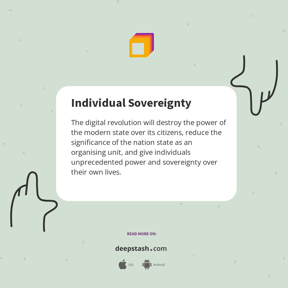 Individual Sovereignty - Deepstash