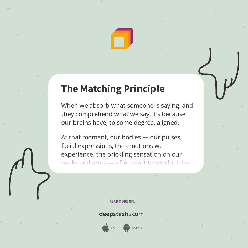 The Matching Principle - Deepstash