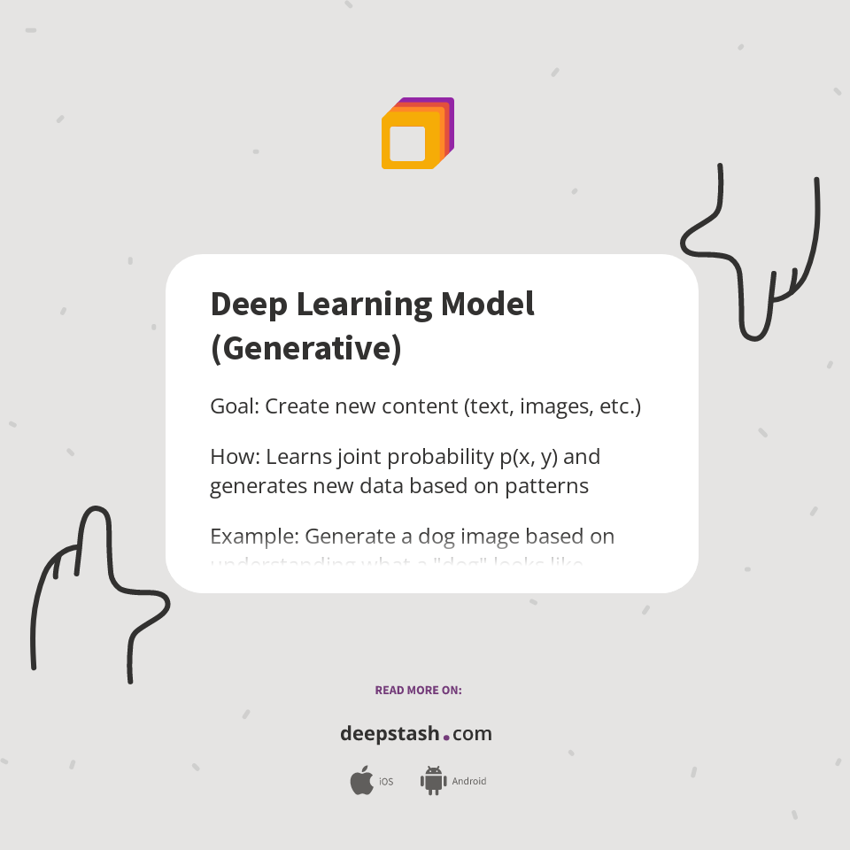 Deep Learning Model (Generative) - Deepstash