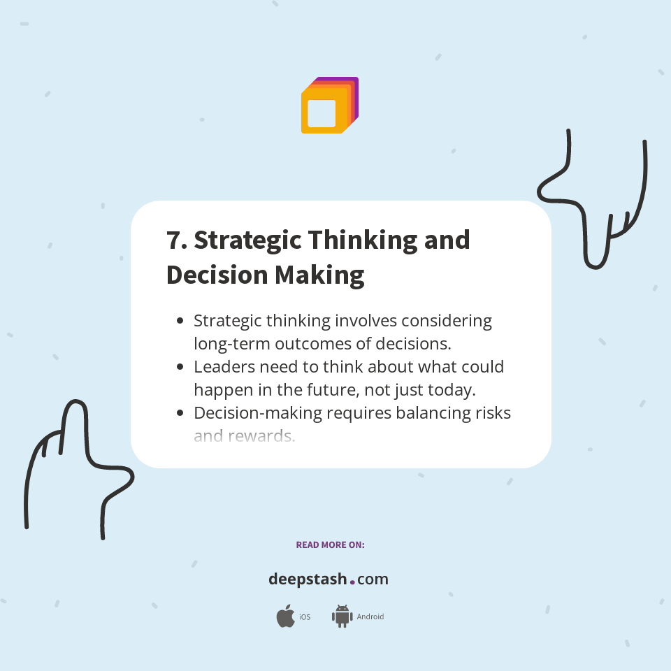 7. Strategic Thinking and Decision Making - Deepstash