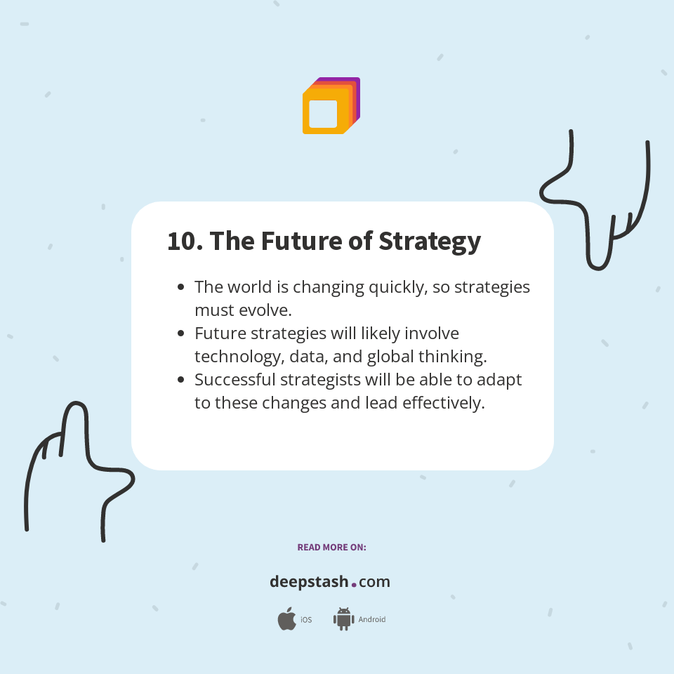10. The Future of Strategy - Deepstash