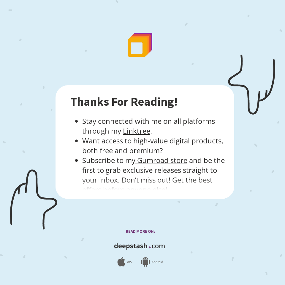 Thanks For Reading! - Deepstash