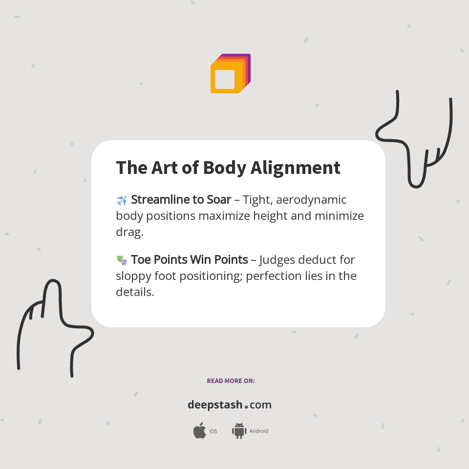 The Art of Body Alignment - Deepstash
