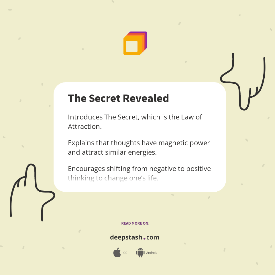 The Secret Revealed - Deepstash