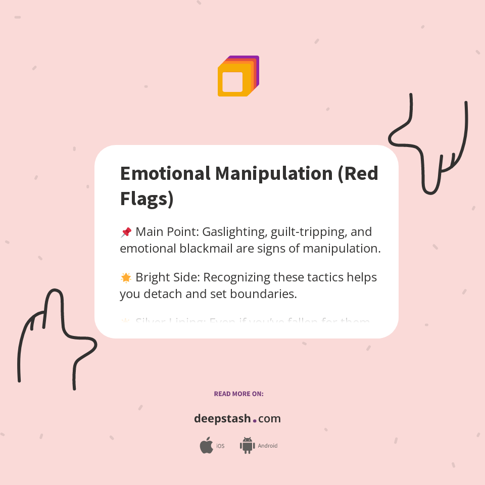 Emotional Manipulation (Red Flags) - Deepstash