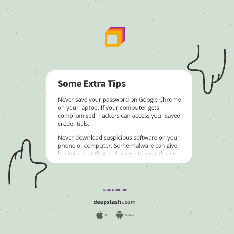 Some Extra Tips - Deepstash