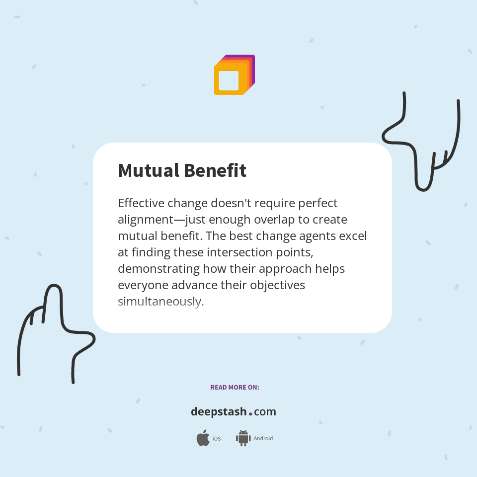 Mutual Benefit - Deepstash