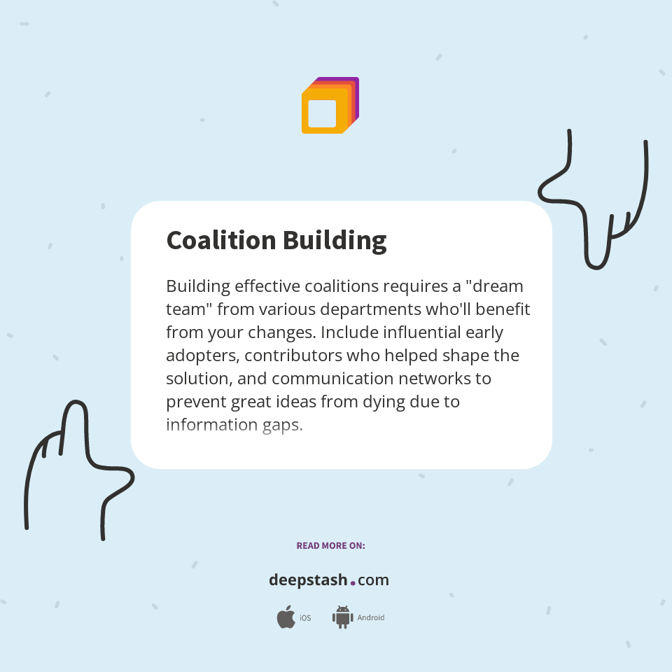 Coalition Building - Deepstash