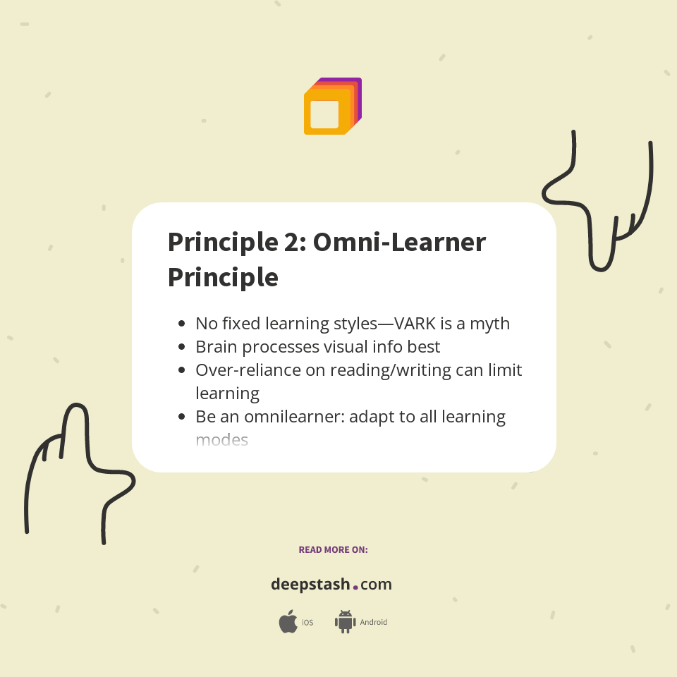 Principle 2: Omni-Learner Principle - Deepstash