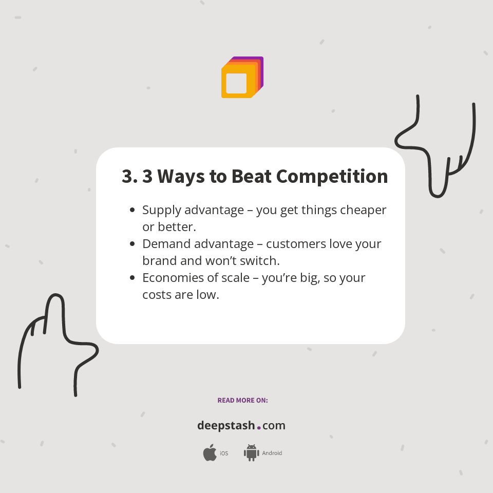 3. 3 Ways to Beat Competition - Deepstash