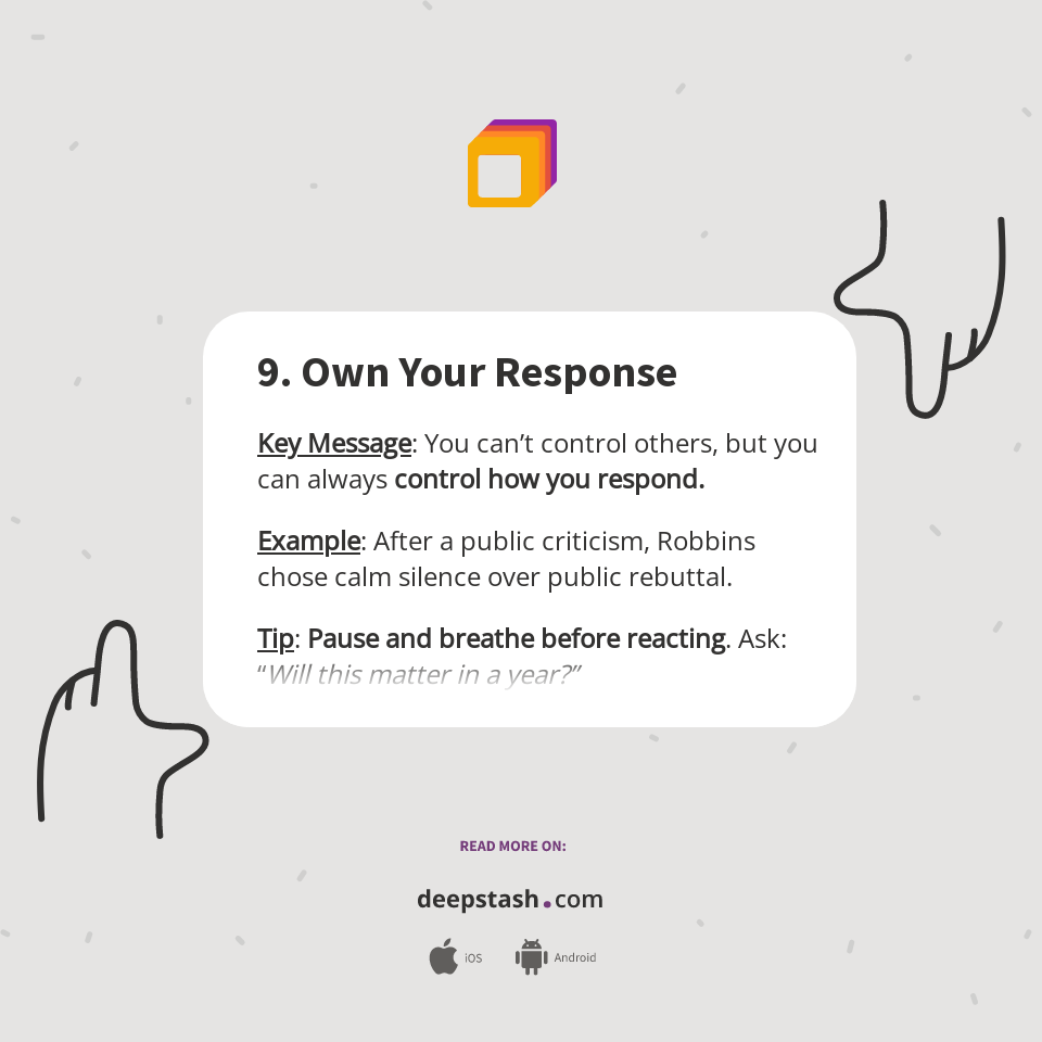 9. Own Your Response - Deepstash