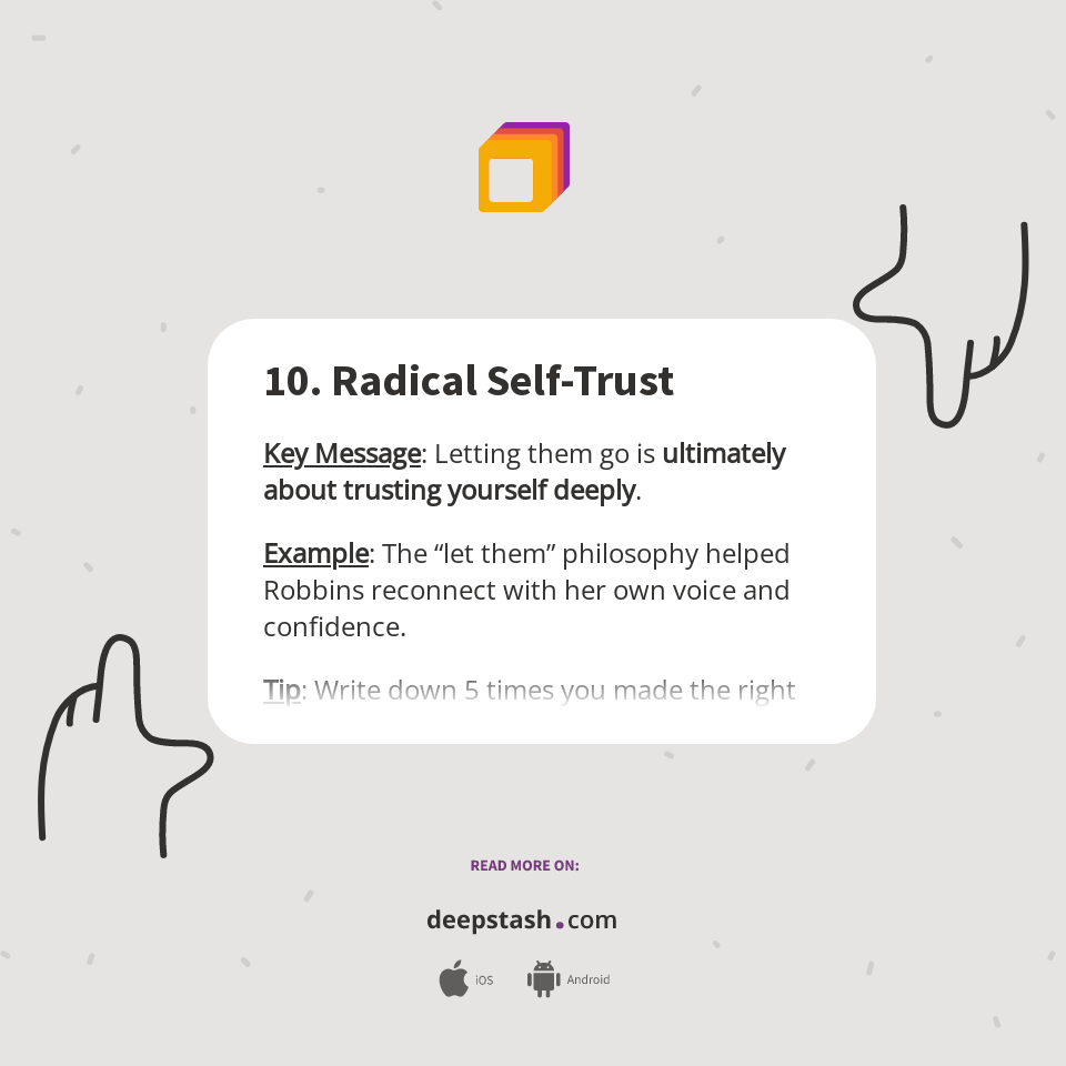 10. Radical Self-Trust - Deepstash