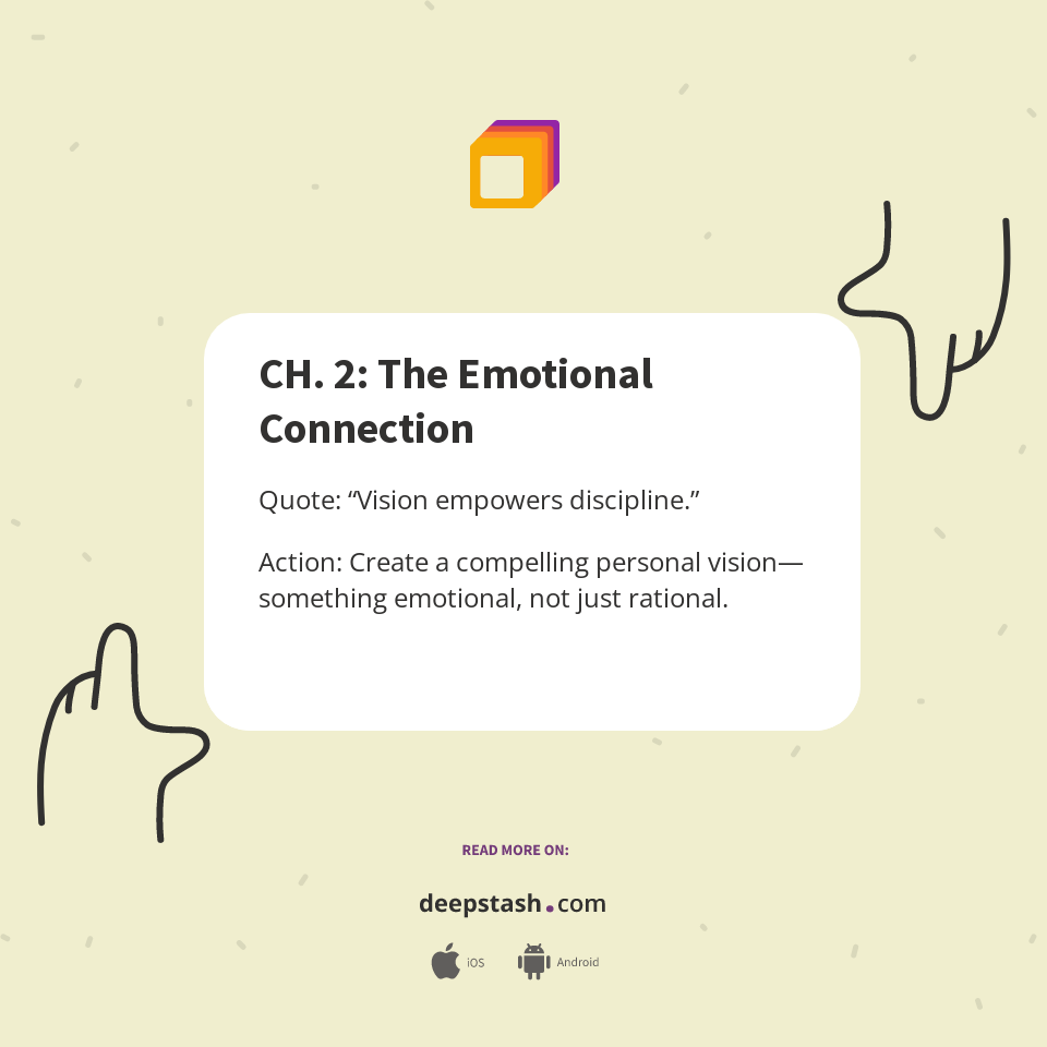 CH. 2: The Emotional Connection - Deepstash