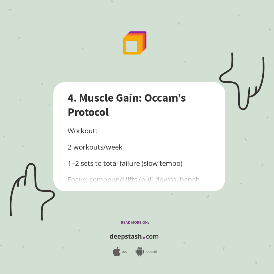 4. Muscle Gain: Occam’s Protocol - Deepstash