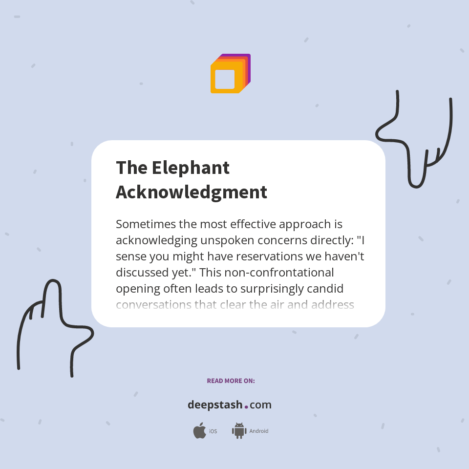 The Elephant Acknowledgment - Deepstash