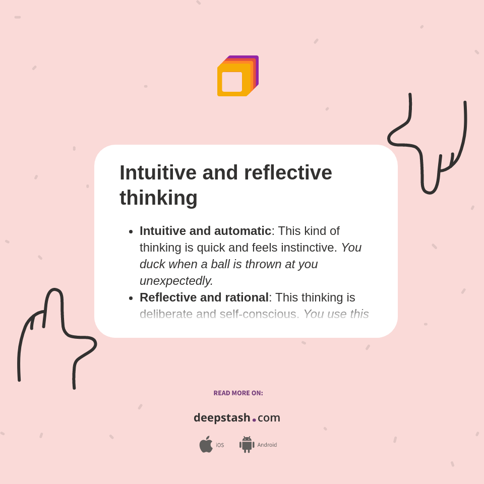 Intuitive and reflective thinking - Deepstash
