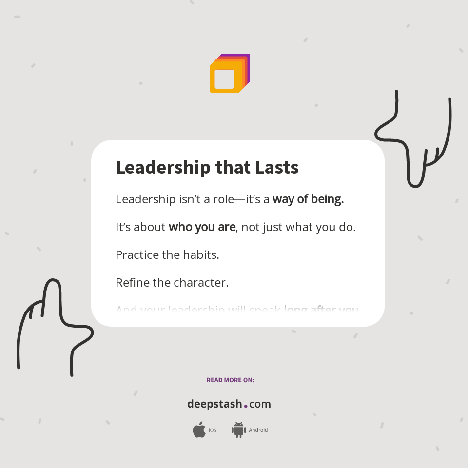 Leadership that Lasts - Deepstash
