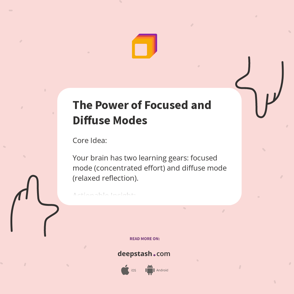 The Power of Focused and Diffuse Modes - Deepstash